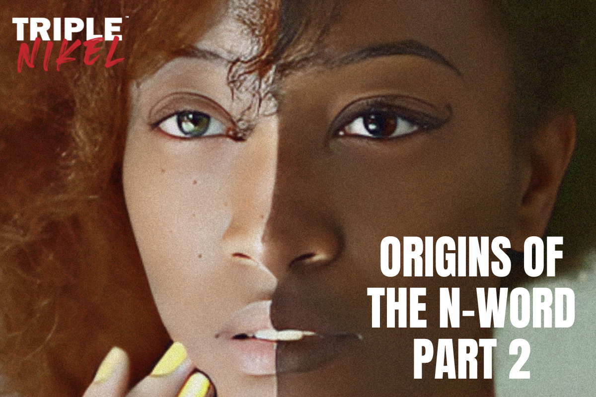 Conscious Thought - Part 2: "N-Word" Origins and Histor...